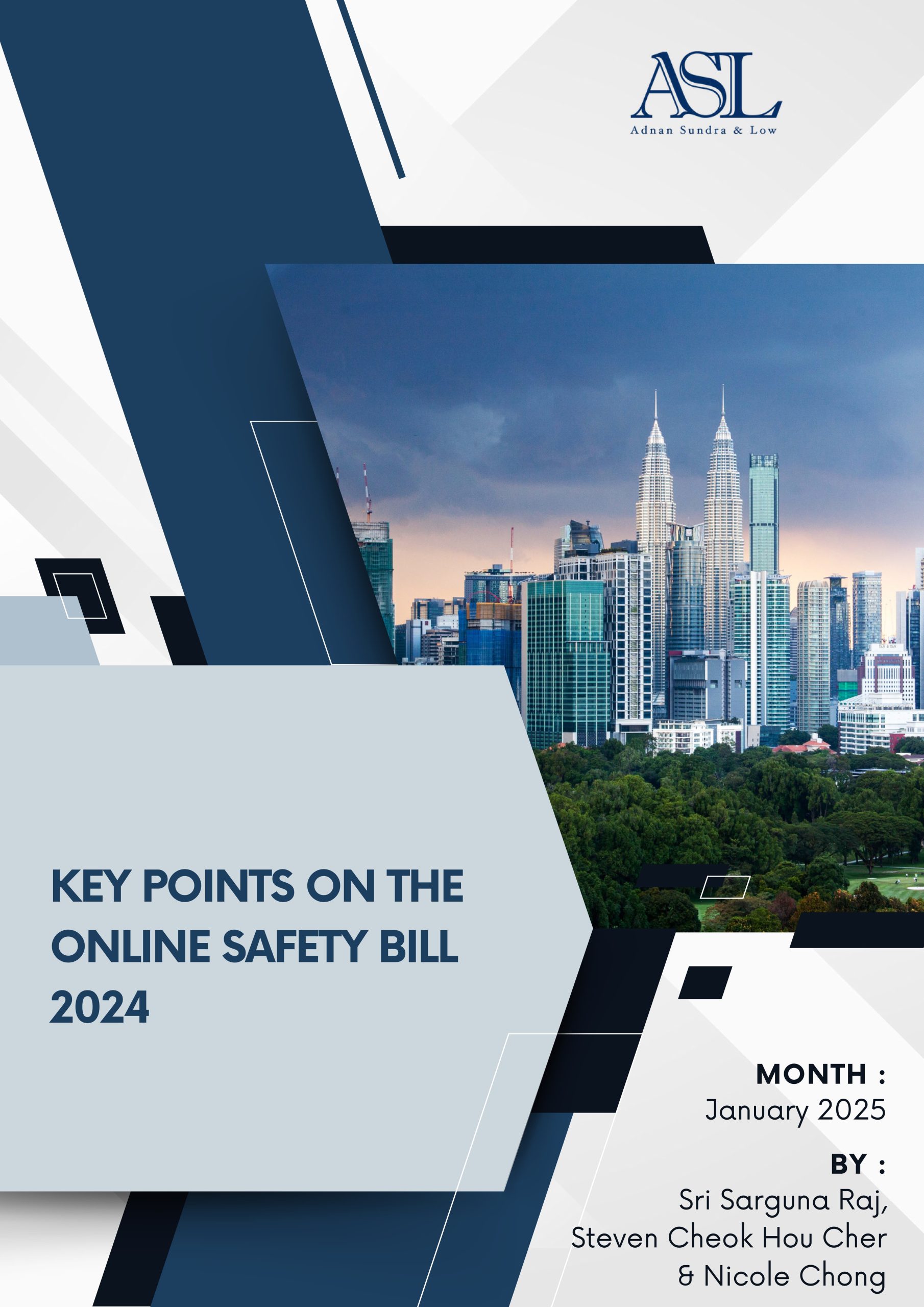 Key Points on the Online Safety Bill 2024 - Adnan Sundra & Low
